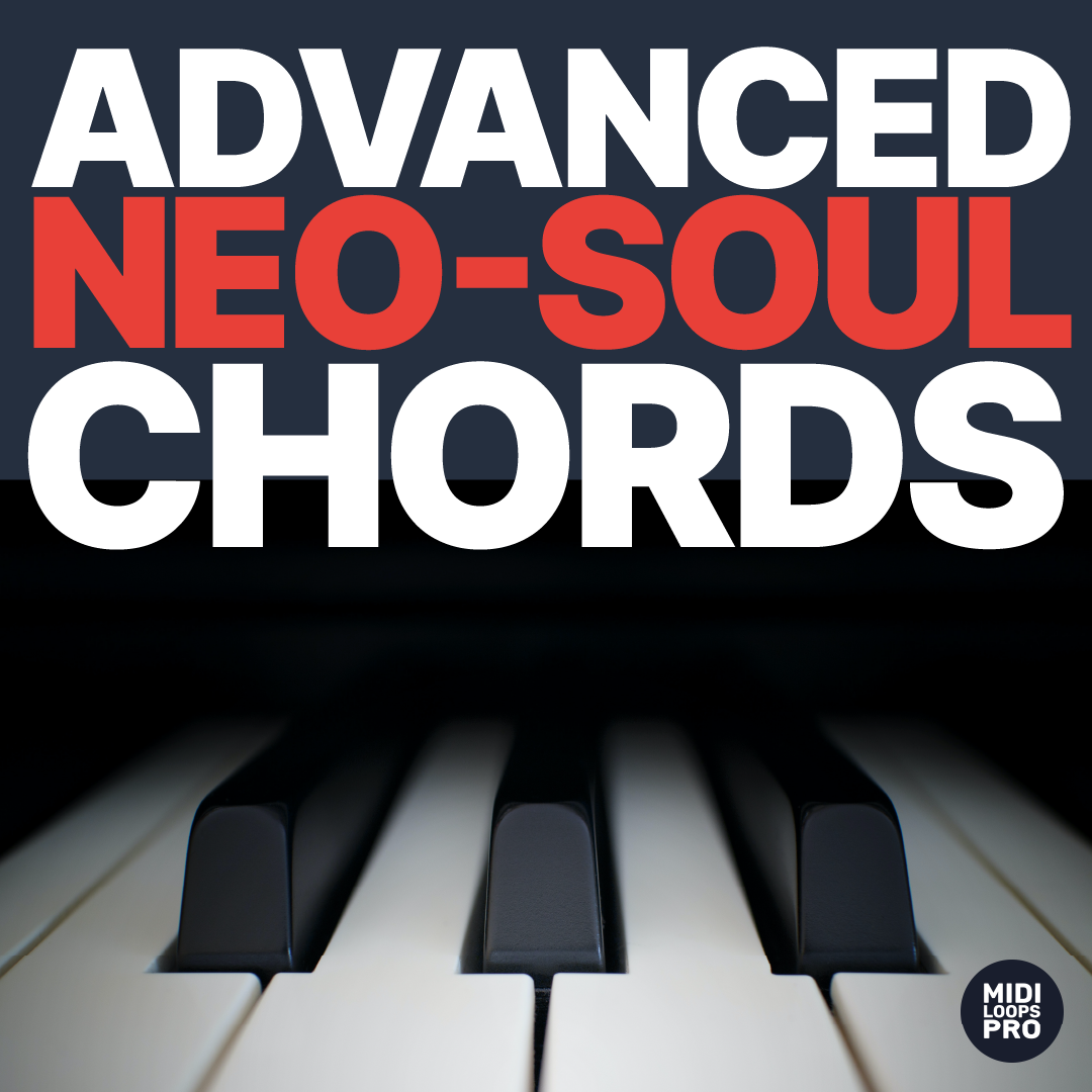 Neo Soul Chords MIDI Loops Pro Neo Soul Chords MIDI Loops Pro